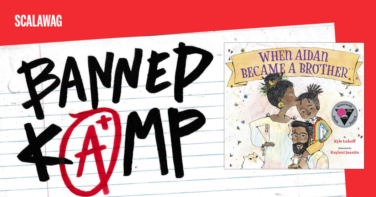 Banned Book Review: 'When Aidan Became A Brother,' Kyle Lukoff – Scalawag